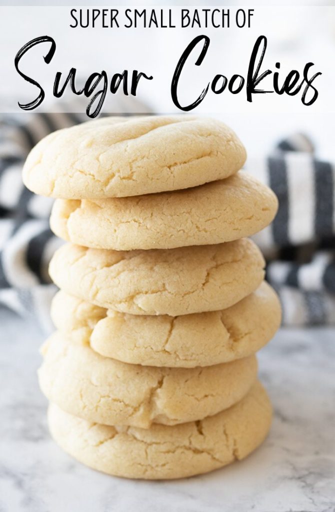 Small Batch Sugar Cookies - Cookies for Days